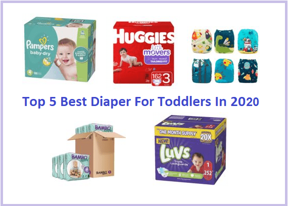 The 5 Best Diaper for Toddlers - 2021